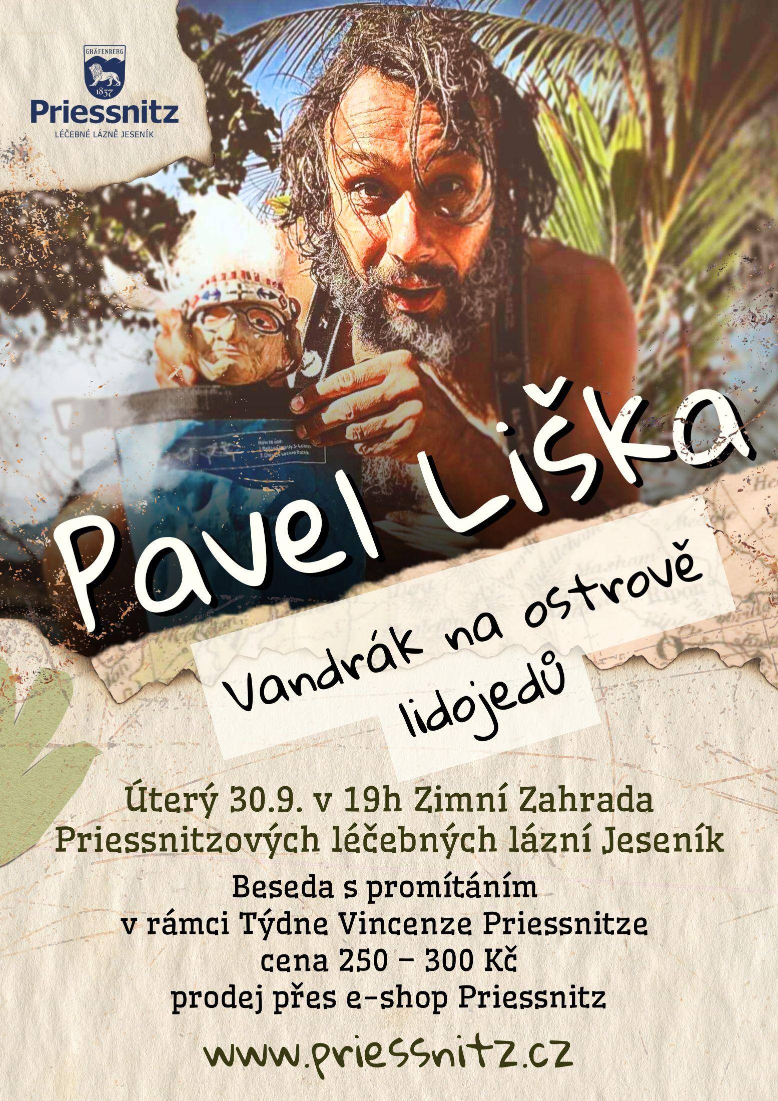 Pavel Liška - Vandrák na ostrově lidojedů | Aktuality | Priessnitzovy ...